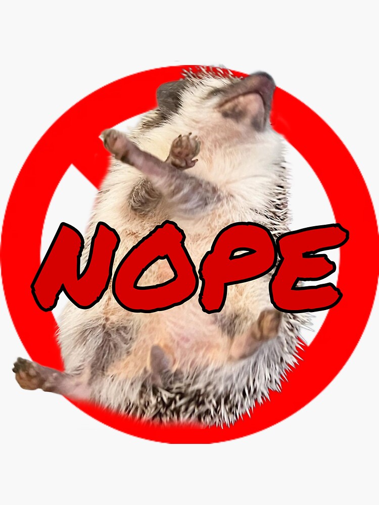 "NOPE" Sticker for Sale by go-dandypeppy | Redbubble