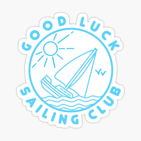 "Jimmy Buffett Good Luck Sailing Club" Sticker for Sale by PHNation ...