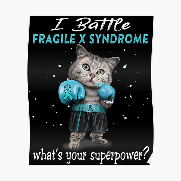 "Fragile X Syndrome Warrior - I Battle Fragile X Syndrome What Is Your ...
