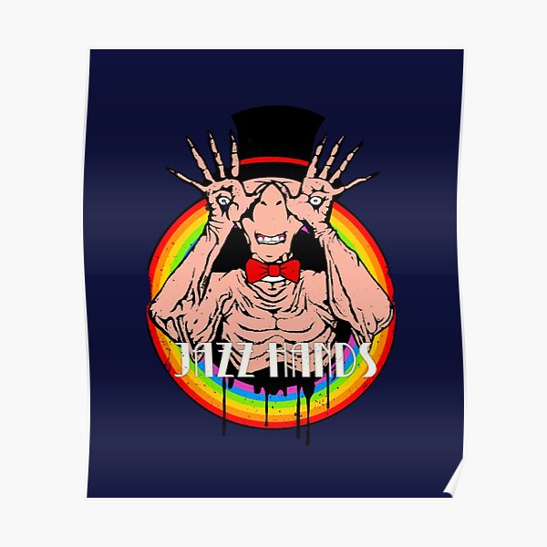 "Jazz Hands" Poster by KaspirJones | Redbubble