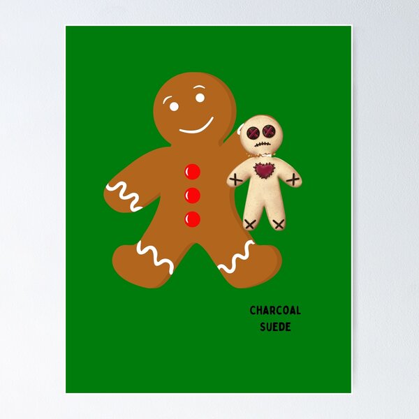 "Gingerbread Man and bad gingerbread man. " Poster for Sale by ...