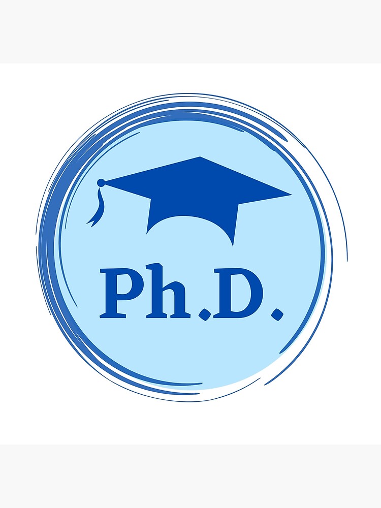 "Ph.D. Graduation Cap Blue Circle" Poster for Sale by FASSTsite | Redbubble
