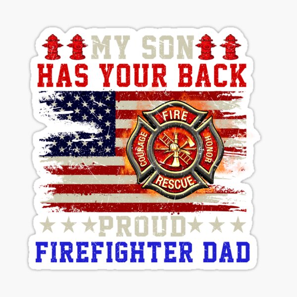 "Firefighter Son Fireman Proud Dad Design For Firefighter Papa" Sticker ...