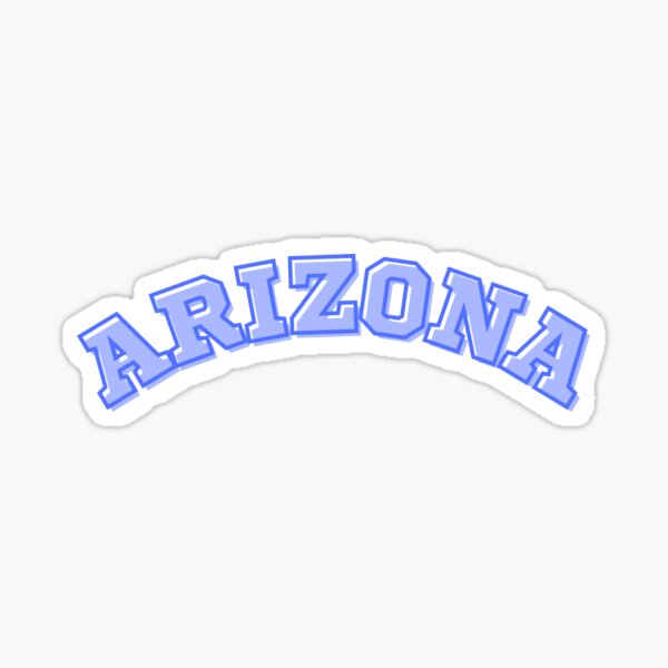 "arizona" Sticker for Sale by stuckwithmattie | Redbubble