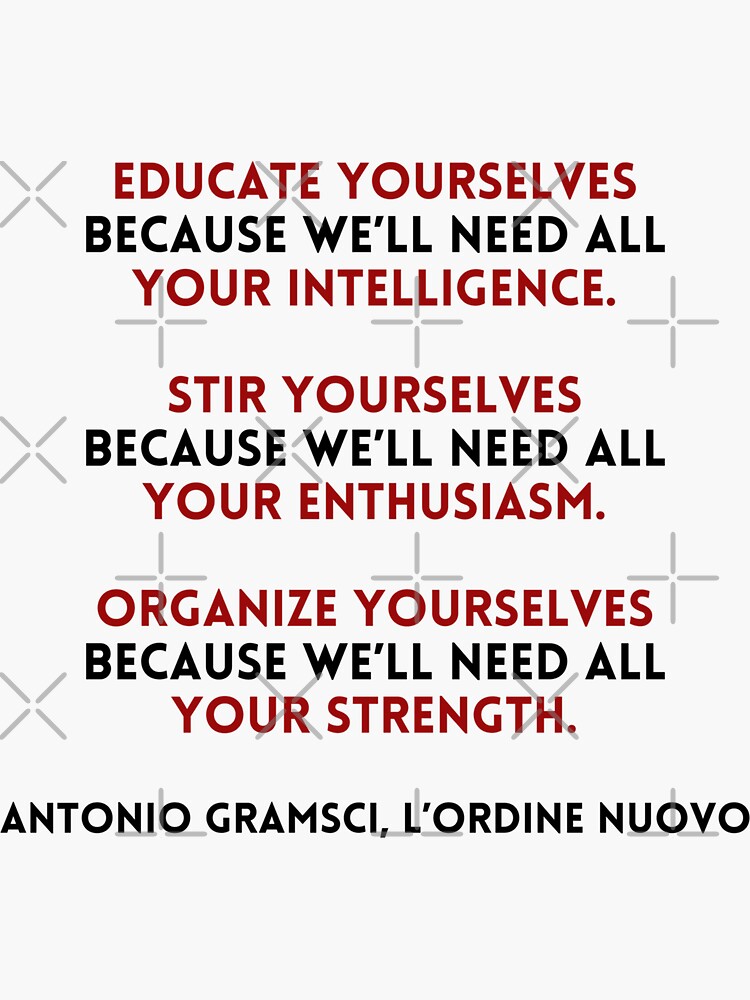 "Antonio Gramsci Quote" Sticker for Sale by BluebellPainter | Redbubble
