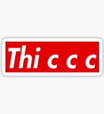 Thiccc Gifts & Merchandise | Redbubble