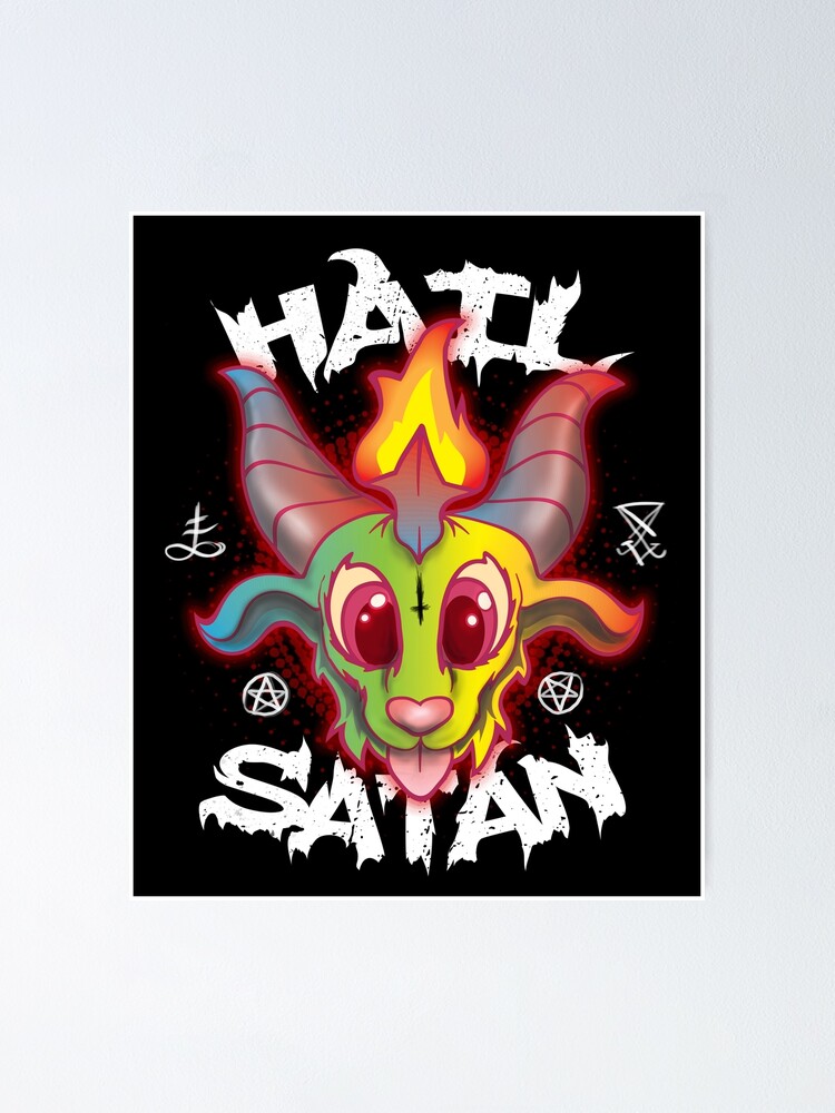 "Hail Satan Funny Rainbow Demon Goat" Poster by abowlofsoda | Redbubble