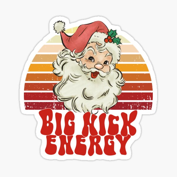 "Big Nick Santa Energy - Retro Santa Xmas Christmas" Sticker for Sale ...