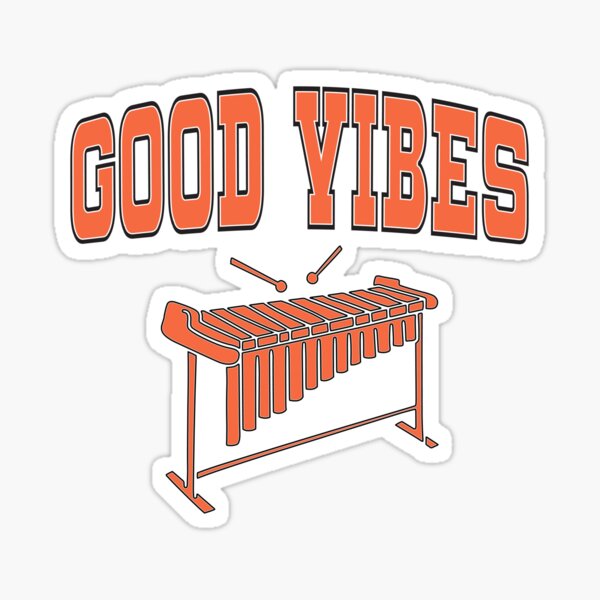 "Good Vibes Vibraphone, Vibraphone Player" Sticker for Sale by ...