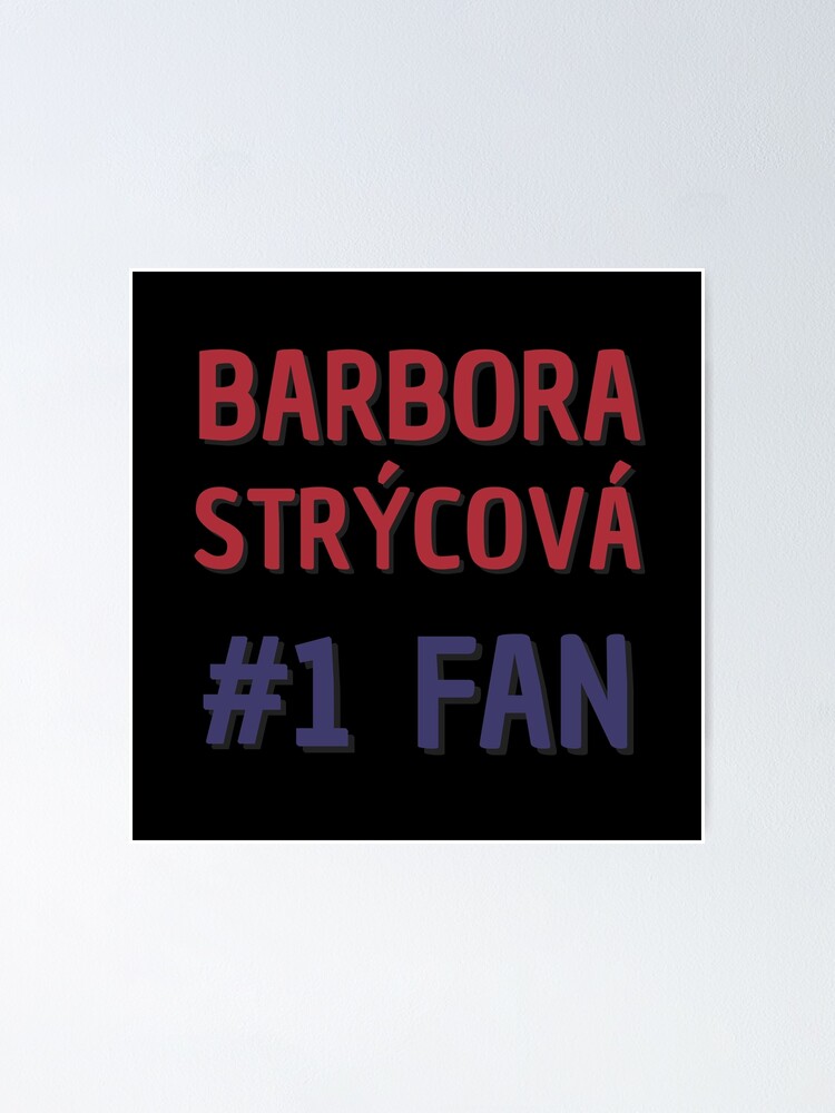 "Barbora Strycova- #1 Fan" Poster for Sale by Rybariuns | Redbubble
