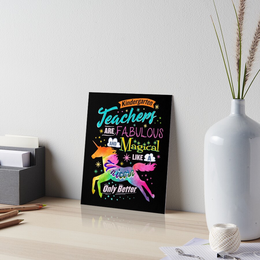 "Kindergarten Teacher Fabulous Magical Like A Unicorn" Art Board Print ...