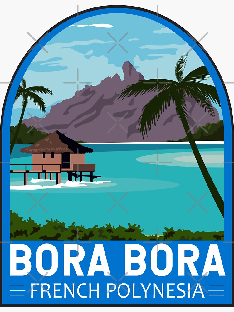 "Bora Bora French Polynesia Travel Retro Emblem" Sticker for Sale by ...