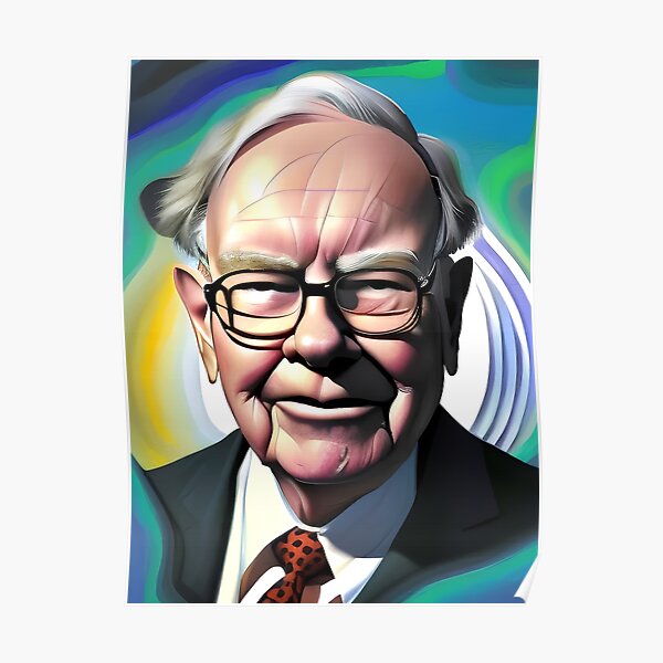 "Warren Buffett in dreamy portrait" Poster for Sale by goghgeous ...