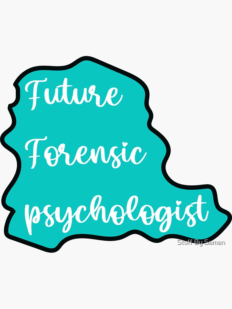 "Future forensic psychologist" Sticker for Sale by Stuff By Saman ...