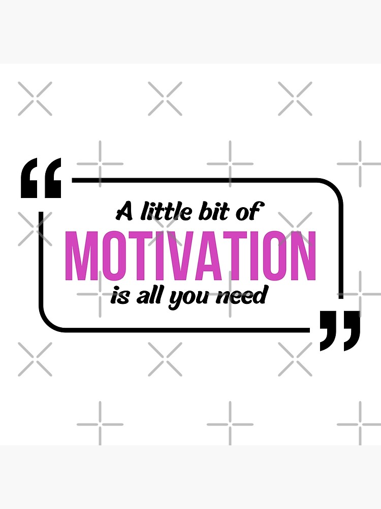 "motivational quotes, inspire, a little bit of motivation is all you ...