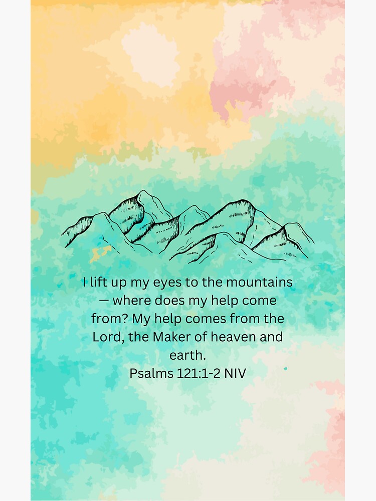 "Bible verse Psalms 121:1-2" Sticker for Sale by Ginger-monroe | Redbubble