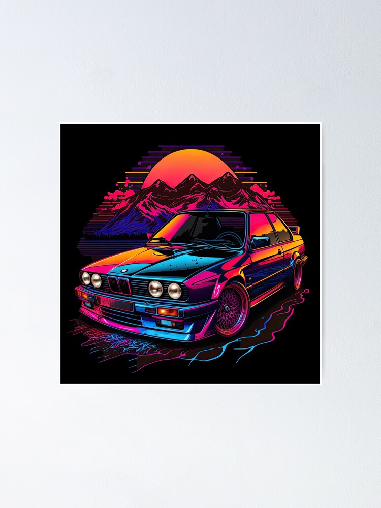 "Retrowave Sport Car E30" Poster for Sale by TortoPlus | Redbubble