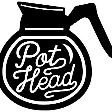 "Pot Head" Sticker for Sale by heathero-design | Redbubble