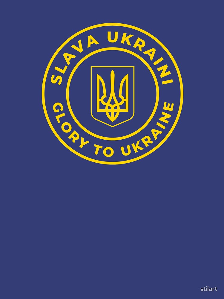 "Slava Ukraini | Glory to Ukraine | Ukrainian Army Coat of Arms" T ...