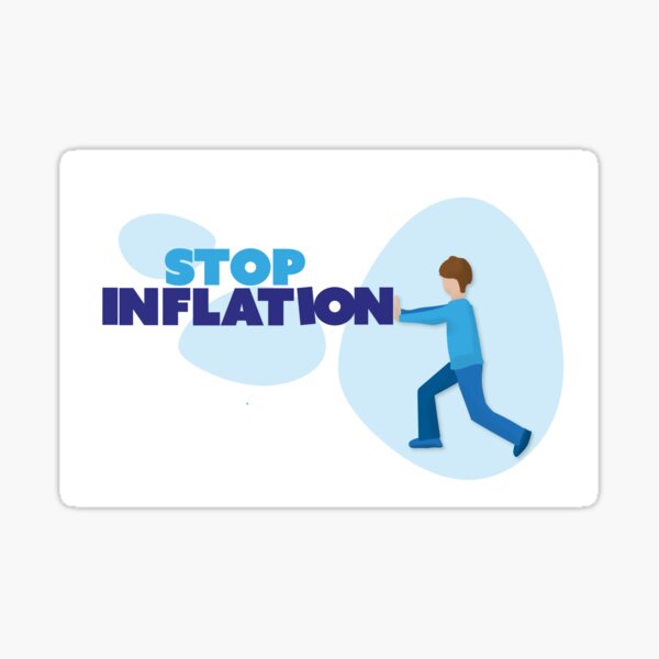 "Stop Inflation" Sticker for Sale by How67 | Redbubble