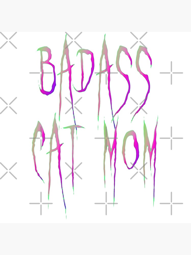 "Badass Cat Mom, creepy, spooky, lettering, text, font 24" Poster for ...