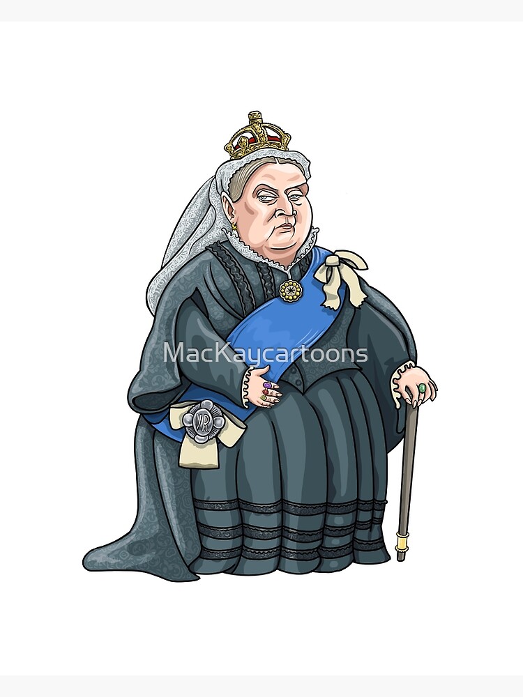 "Queen Victoria (Design 2)" Poster for Sale by MacKaycartoons | Redbubble