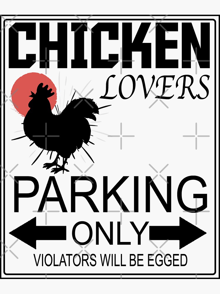 "Humor chicken Parking Chicken Quotes For Chicken Farmer Hen Lovers ...