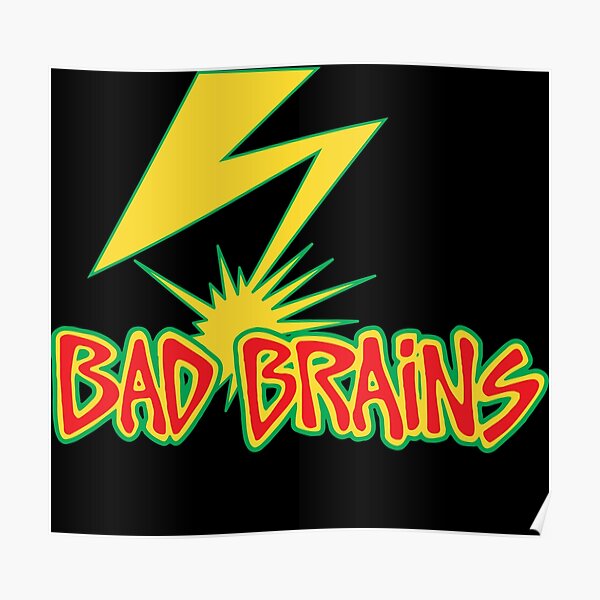 Bad Brains Posters | Redbubble