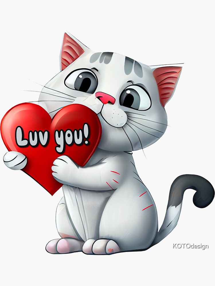 " Cat with Luv you! Heart - funny illustration for cat lovers" Sticker ...