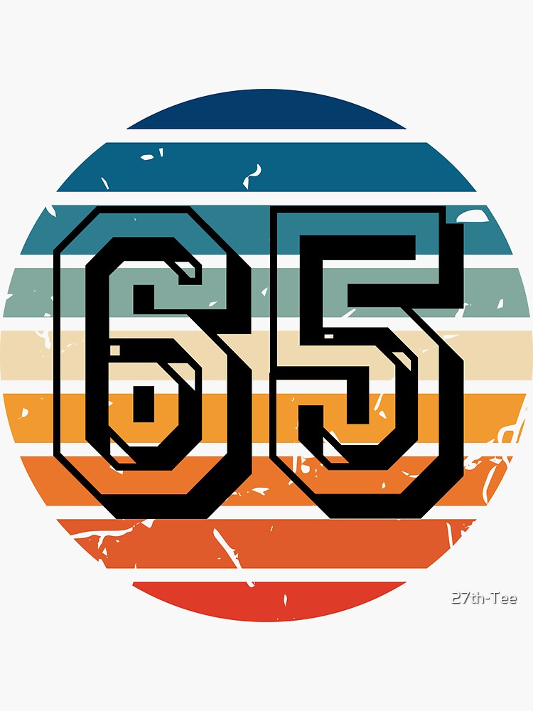 "Number 65 Vintage Retro Sport Sunset Birthday Squad Racing Numbers ...