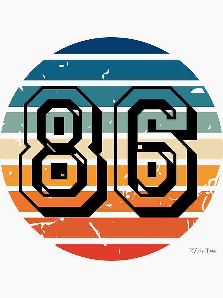 Pegatina «Número 86 Vintage Retro Sport Sunset Birthday Squad Números ...