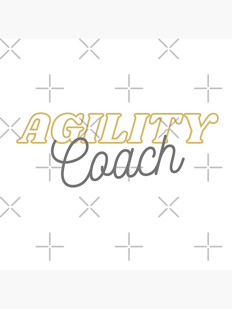 "Agility coach in yellow and gray" Poster for Sale by PausePapote ...