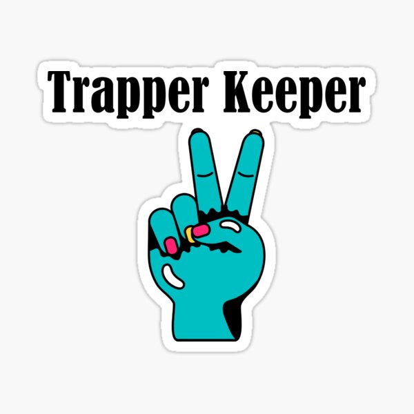 "trapper keeper" Sticker for Sale by SeniorPrint99 | Redbubble