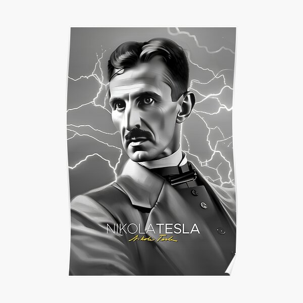 "Nikola Tesla Poster No3" Poster for Sale by angelisart | Redbubble
