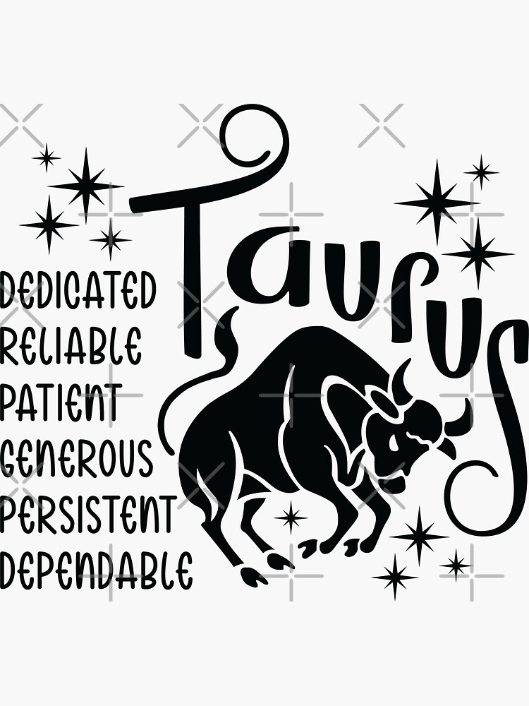 "Taurus Positive Traits" Sticker for Sale by GeckoMerch | Redbubble