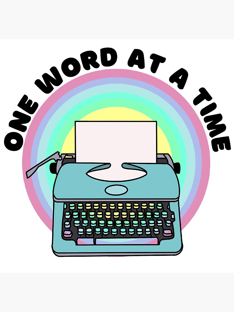 "One Word At A Time" Sticker for Sale by WonderWright | Redbubble
