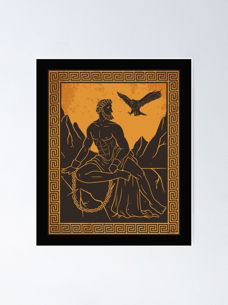 "Prometheus Greek Mythology" Poster for Sale by Klotho-Fashion | Redbubble