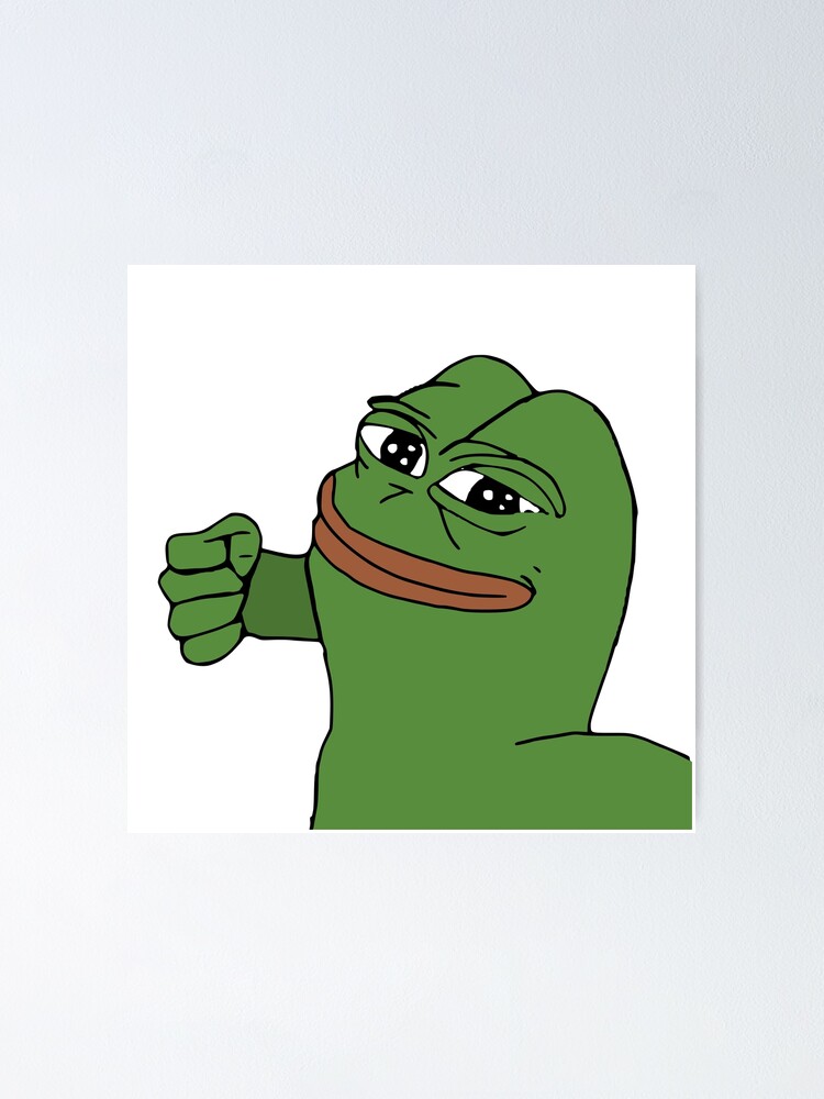 "Pepe punches your face" Poster for Sale by efoze | Redbubble