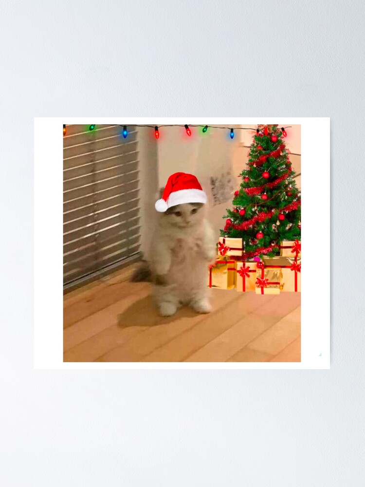"christmas cat meme" Poster by valwerty | Redbubble