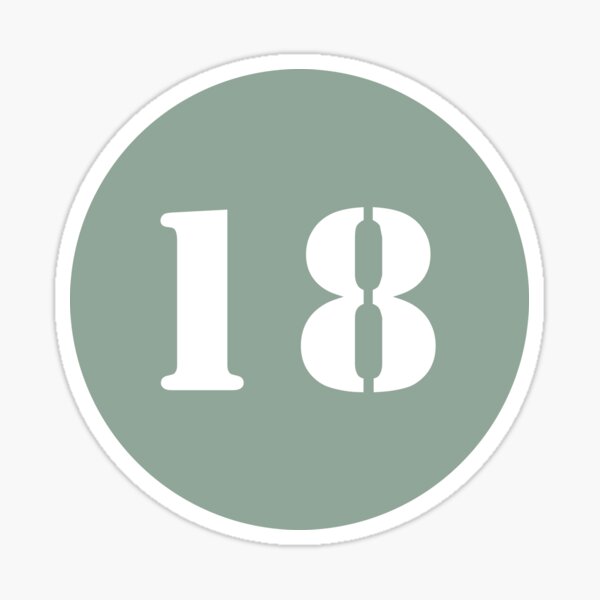 "Number Eighteen (18) in Sage Circle" Sticker for Sale by ...