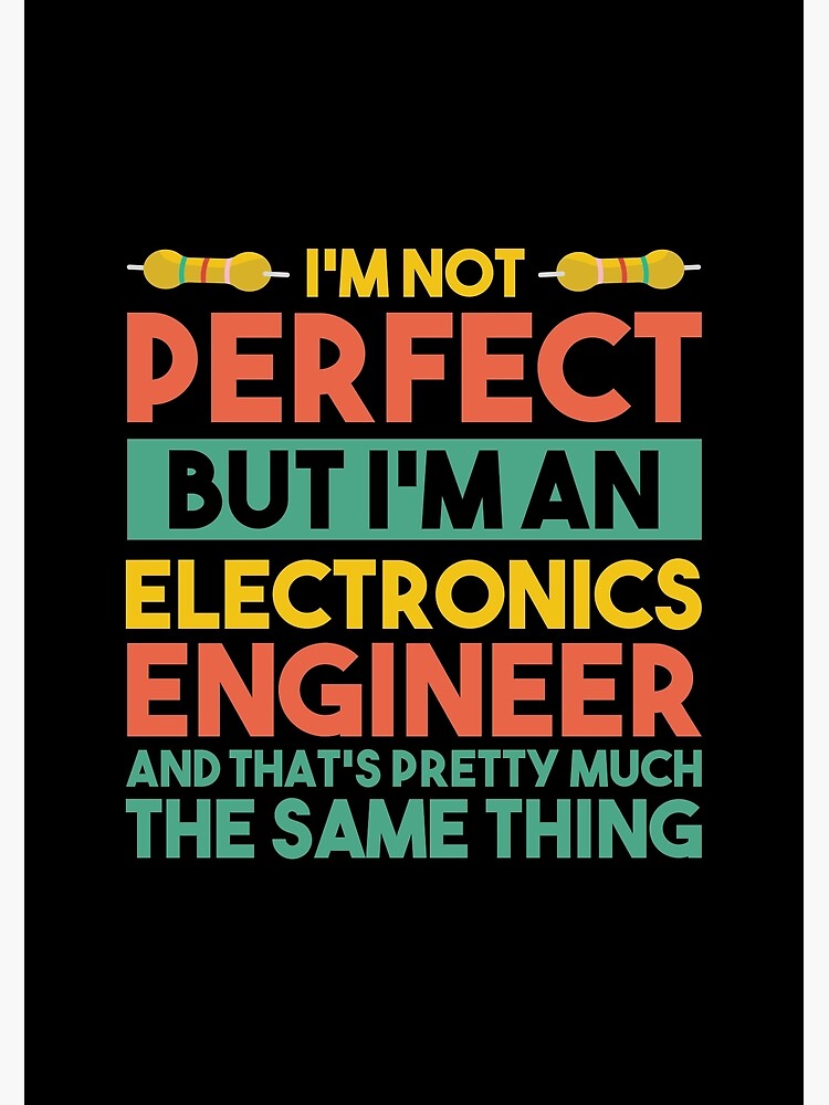 "Electronics Engineer Quotes Technician Gift Funny Electronic ...