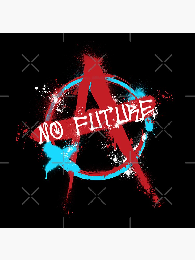 "No Future - Anarchy / Cyberpunk Style" Sticker for Sale by ...