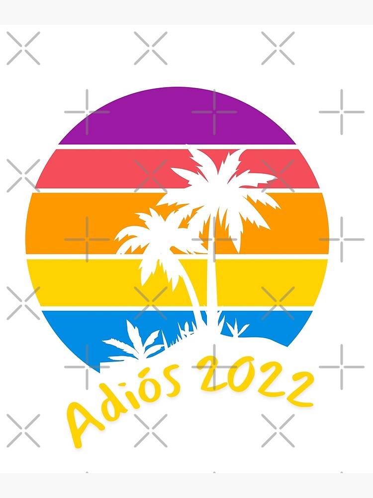 " Adiós 2022 - HOLA 2023 - Happy New Year, 2023, New Year's Eve" Poster ...