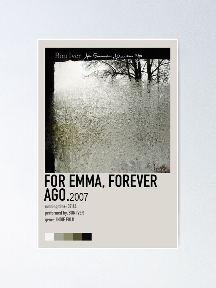 "For Emma, Forever Ago Album Poster Poster" Poster for Sale by ...