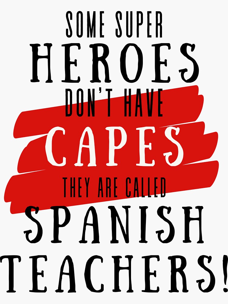 "Superhero Spanish Teacher Appreciation " Sticker for Sale by ...