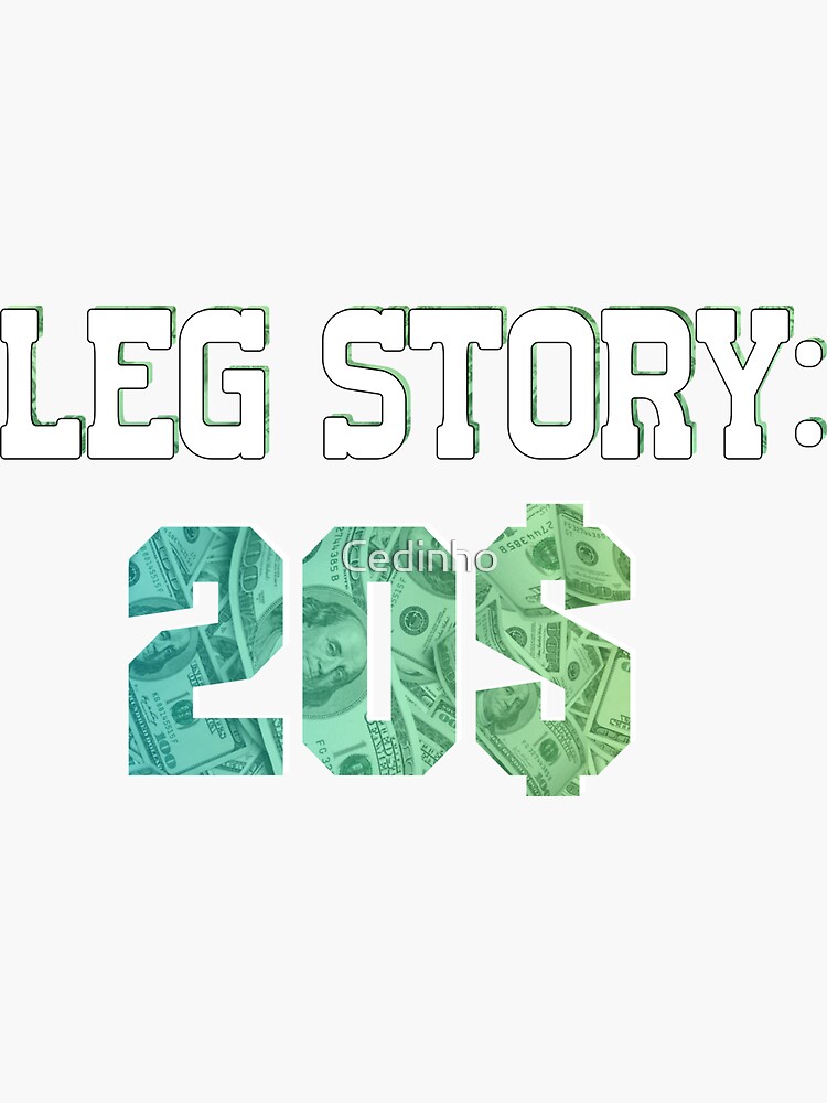 "Leg Story Amputee Prosthetic Leg Money Design" Sticker for Sale by ...