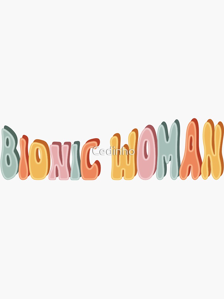 "Bionic Woman Prosthetic Surgery Empowerment Art" Sticker for Sale by ...