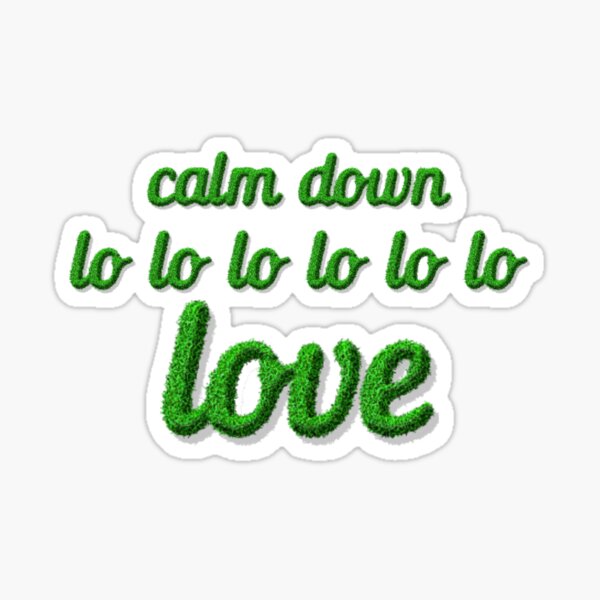 "calm down" Sticker for Sale by shklan | Redbubble