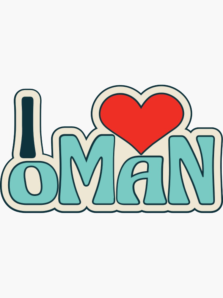 "I love Oman" Sticker for Sale by ClassyGeek1 | Redbubble