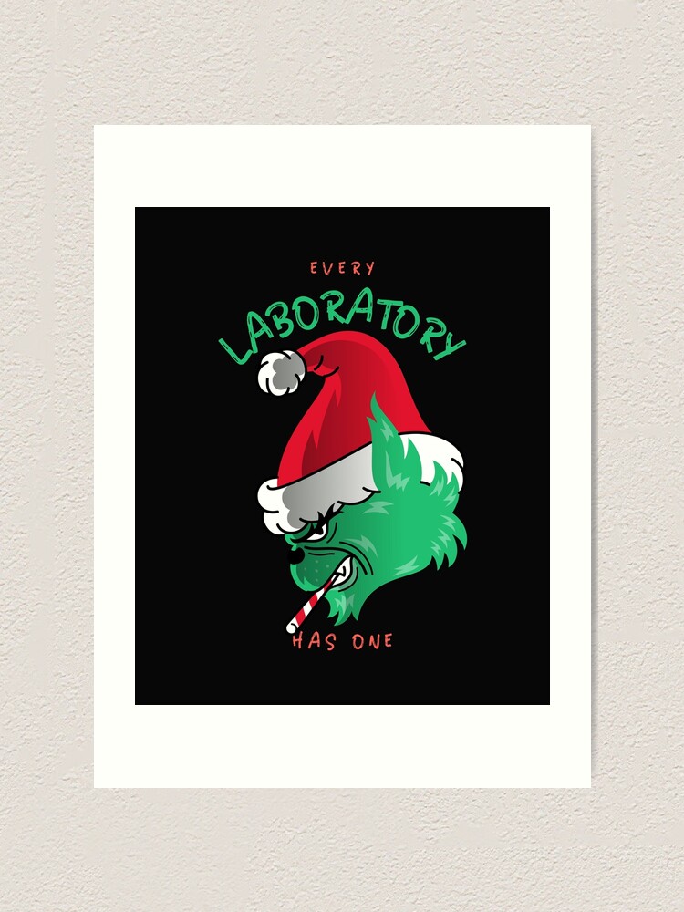"Every Lab Has a Grinch" Art Print for Sale by GoaTees23 | Redbubble